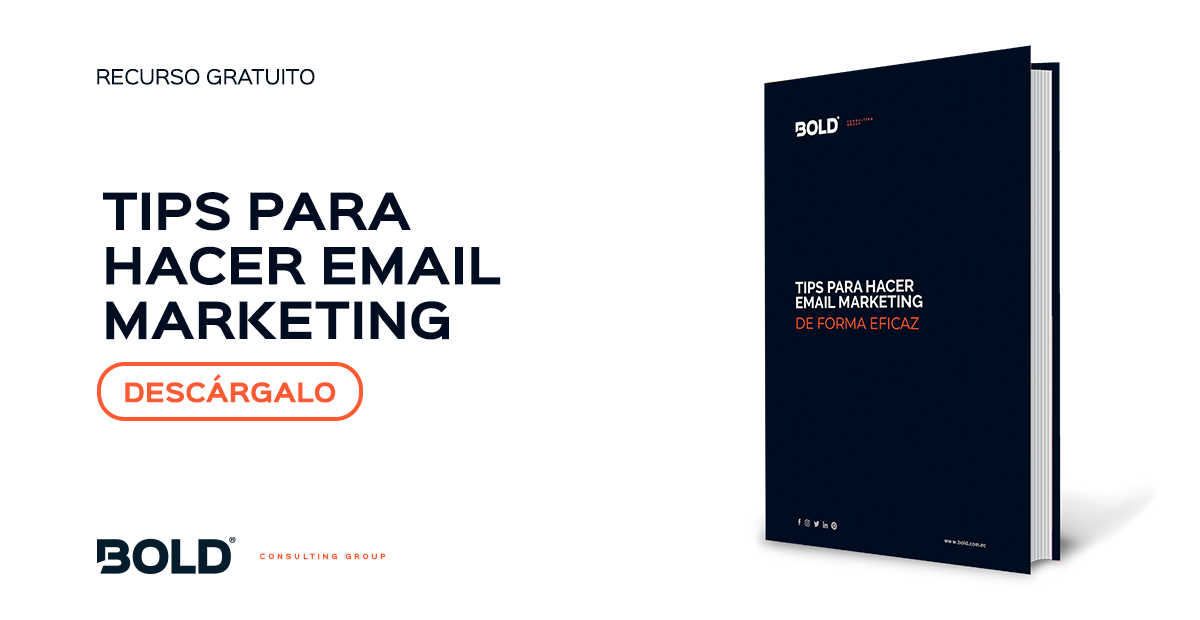 Email Marketing: Consejos Fundamentales para Optimizarlo - Bold
